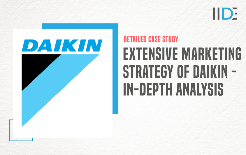 Extensive Marketing Strategy Of Daikin - 2025 | IIDE