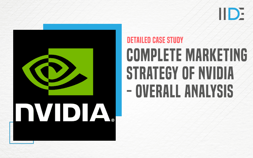 Exclusive Case Study On Marketing Strategy Of Nvidia: 2025