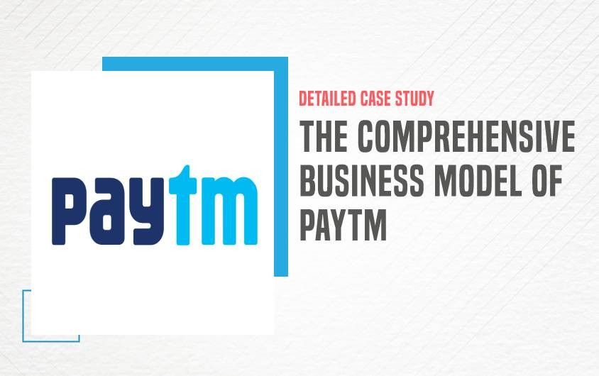 Comprehensive Business Model Of PayTM 2025 | IIDE