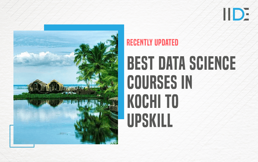 5 Best Data Science Courses In Kochi - 2025 | IIDE