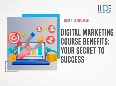 Benefits Of IIDE's Digital Marketing Course 2025 | IIDE