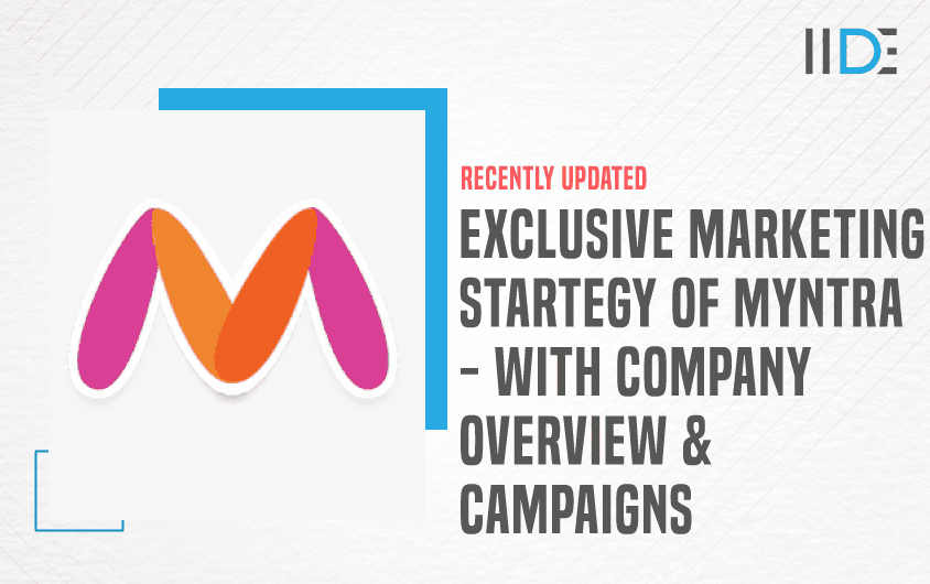 How Myntra Marketing Strategy Drives Success 2025 | IIDE