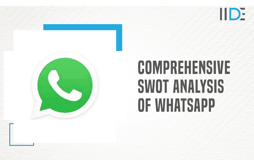 SWOT Analysis Of WhatsApp | IIDE