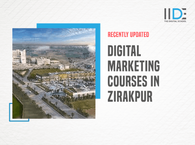 Top 9 Best Digital Marketing Courses In Zirakpur - 2025