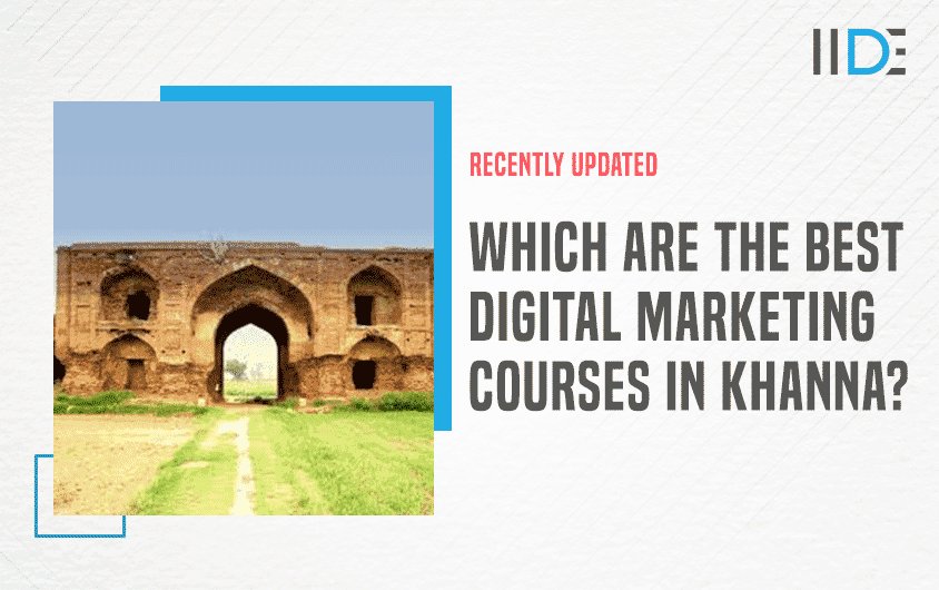 5 Best Digital Marketing Courses In Khanna - 2024 | IIDE
