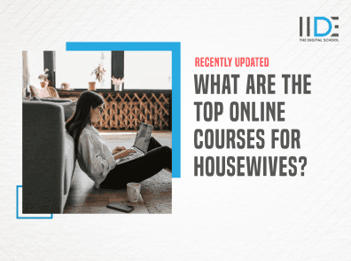 Top 10 Online Courses For Housewives To Transform Their Life