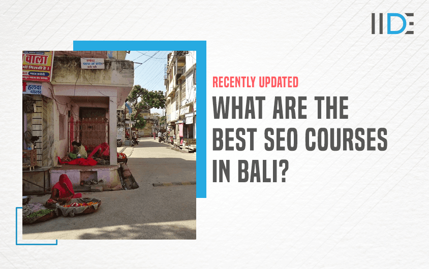 5 Best SEO Courses In Bali - 2025 | IIDE