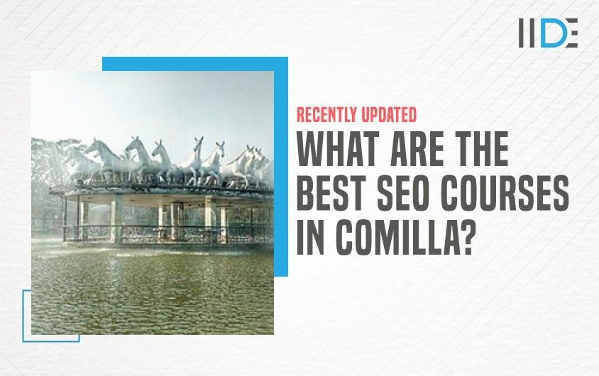 5 Best SEO Courses In Comilla - 2025 | IIDE